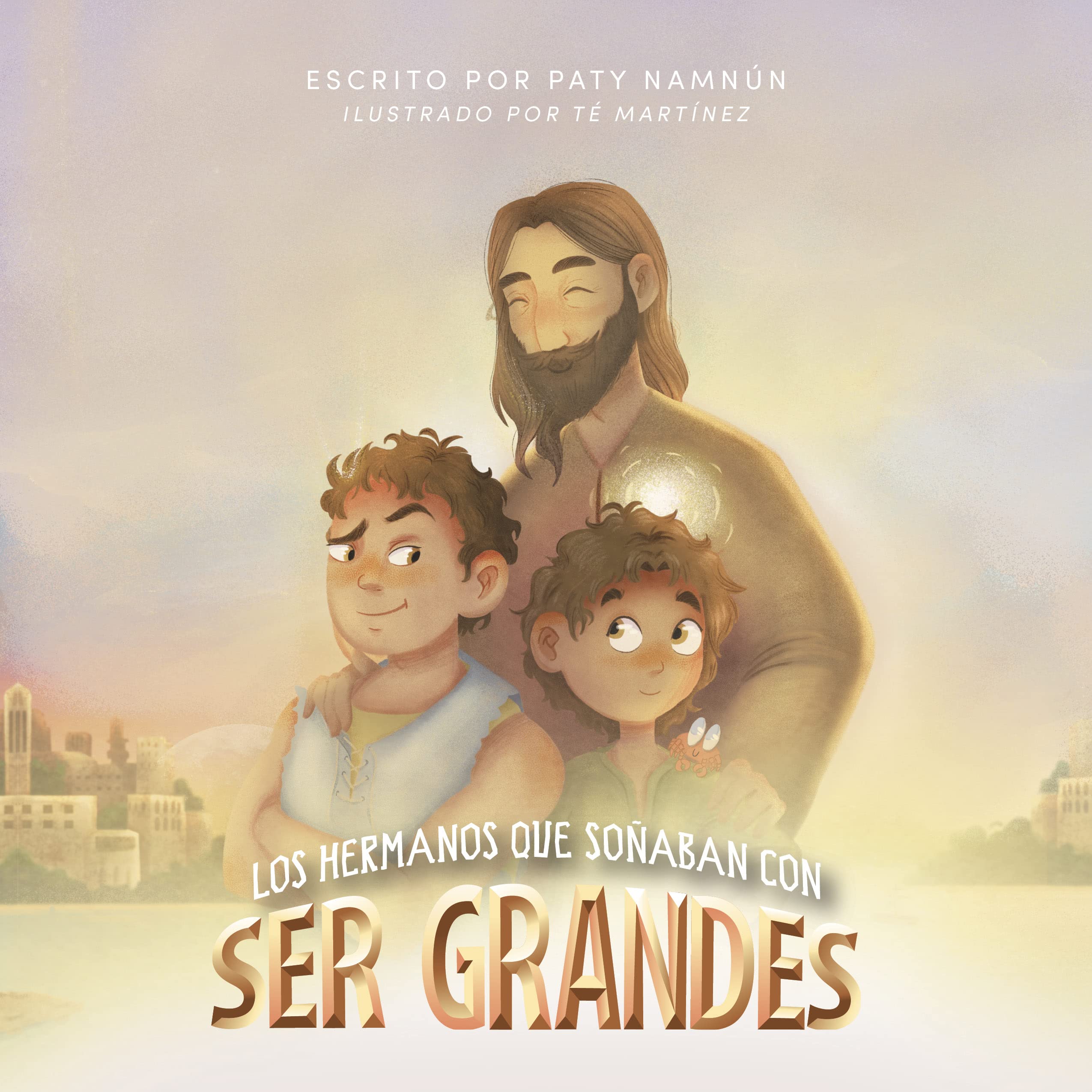 Los hermanos que soñaban con ser grandes | Patricia Namnúm | B&H ...
